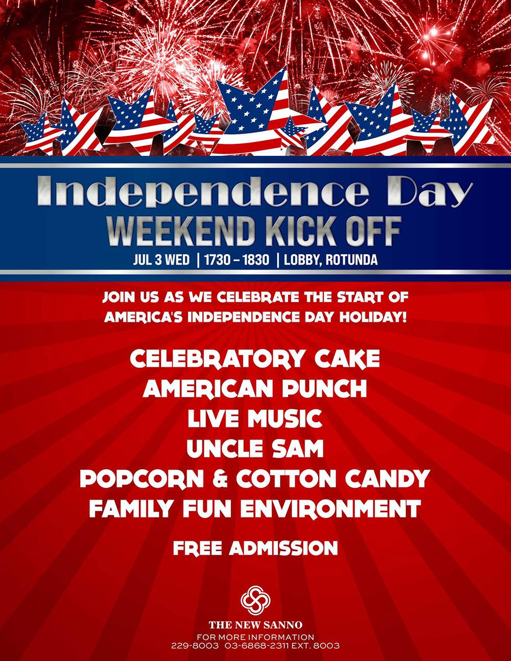 Independence Day Weekend Kick Off